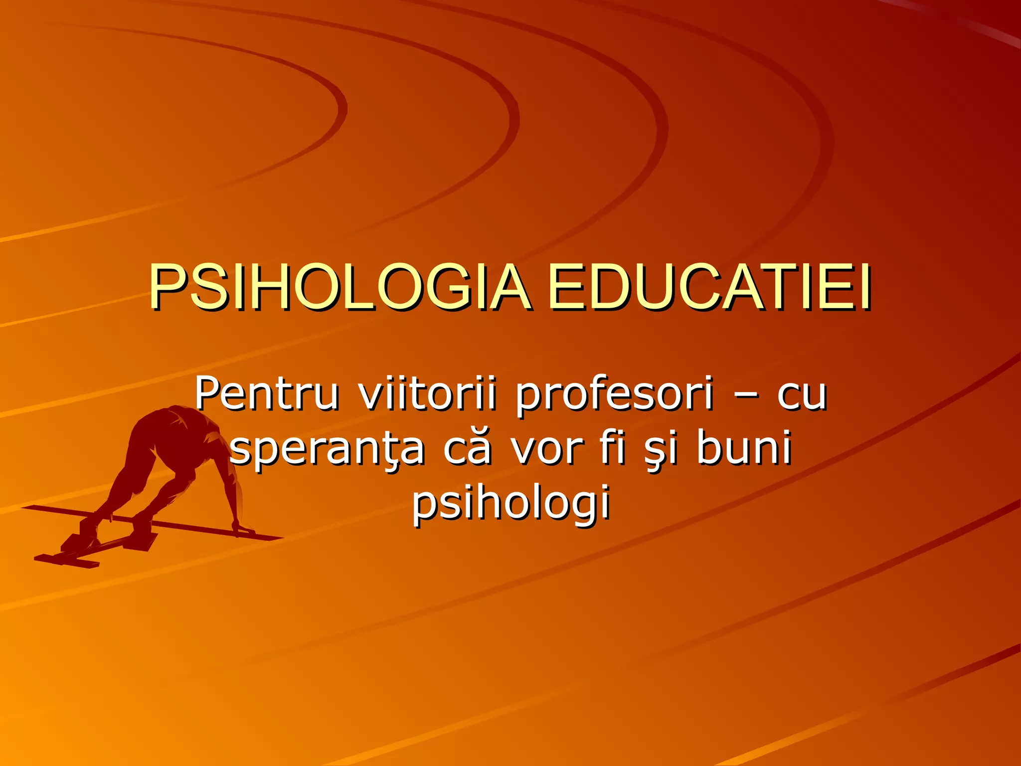Psihologia Educatiei 2 3 | PPT