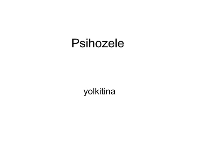Psihoze | PPT