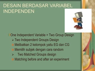 Psikologi-Eksperimen-Rancangan-Eksperimen.ppt