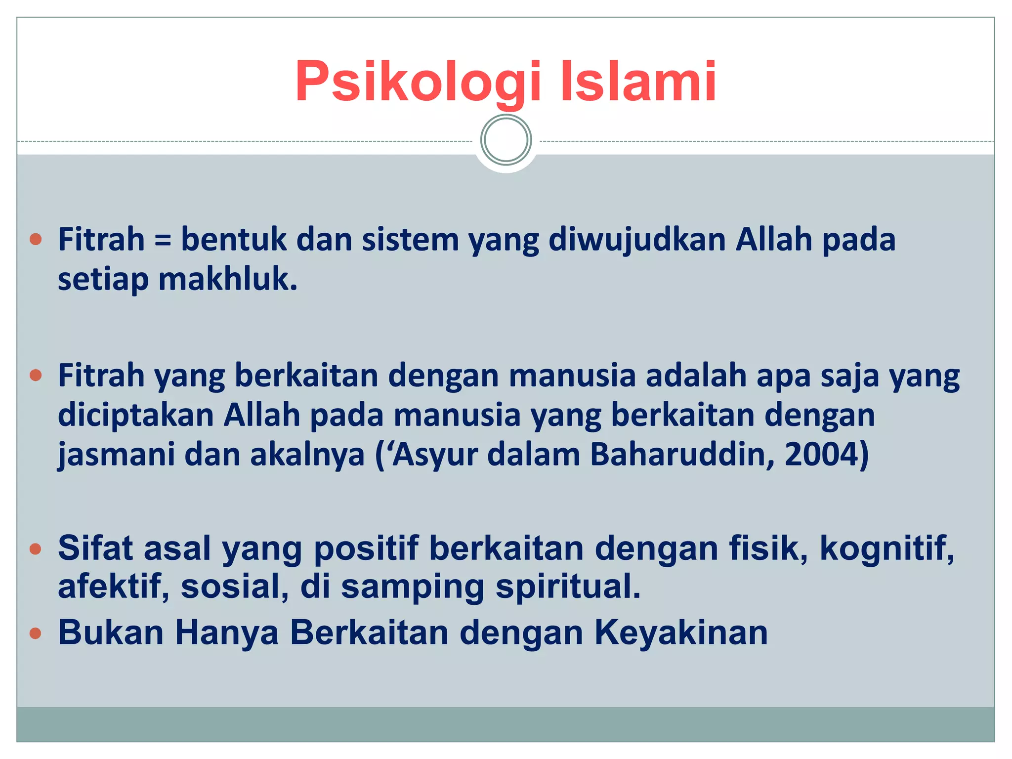 Psikologi-Islami-FITRAH-konsep-dasar.ppt