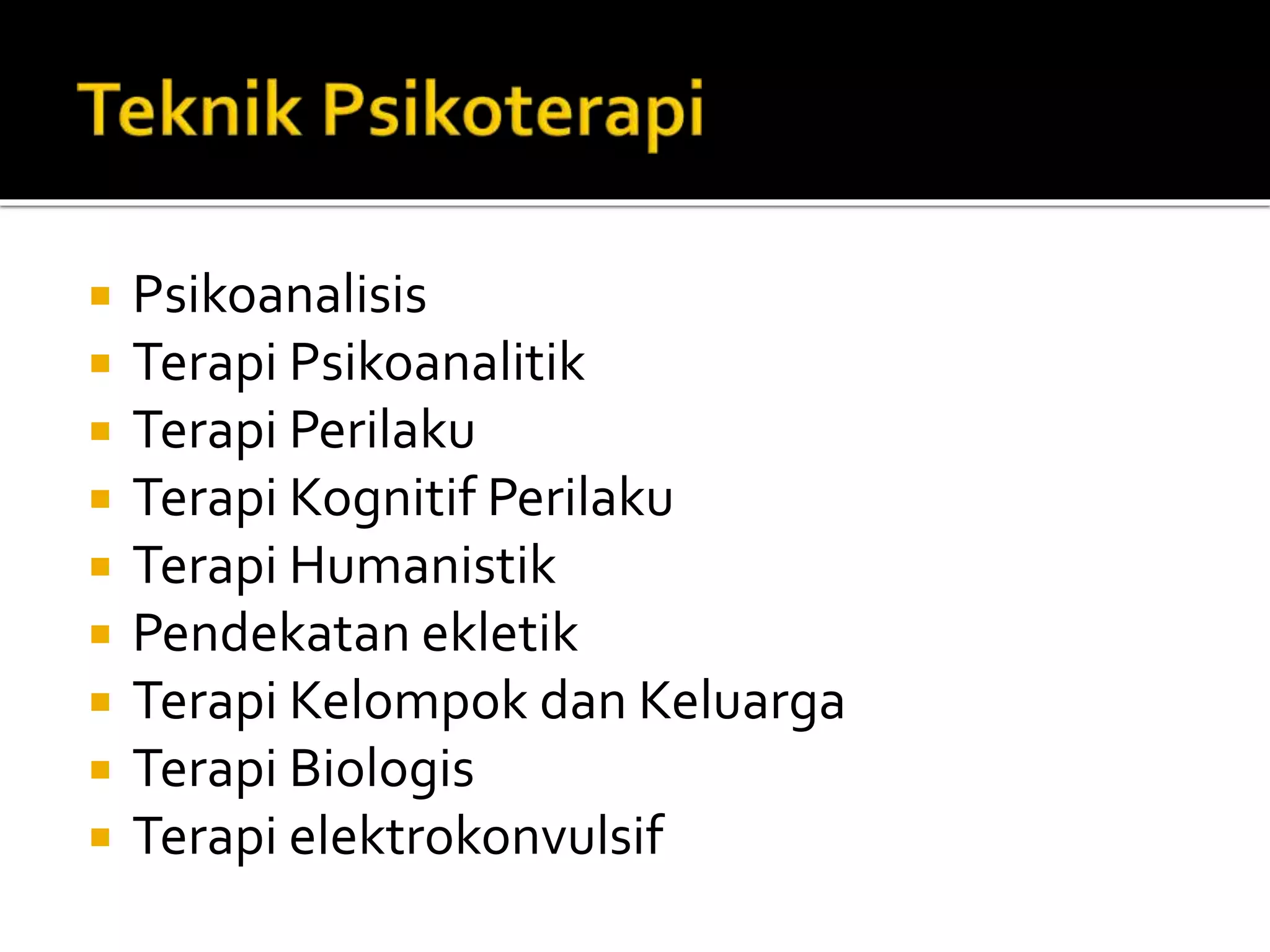 Psikologi abnormal dan metode terapi | PPSX