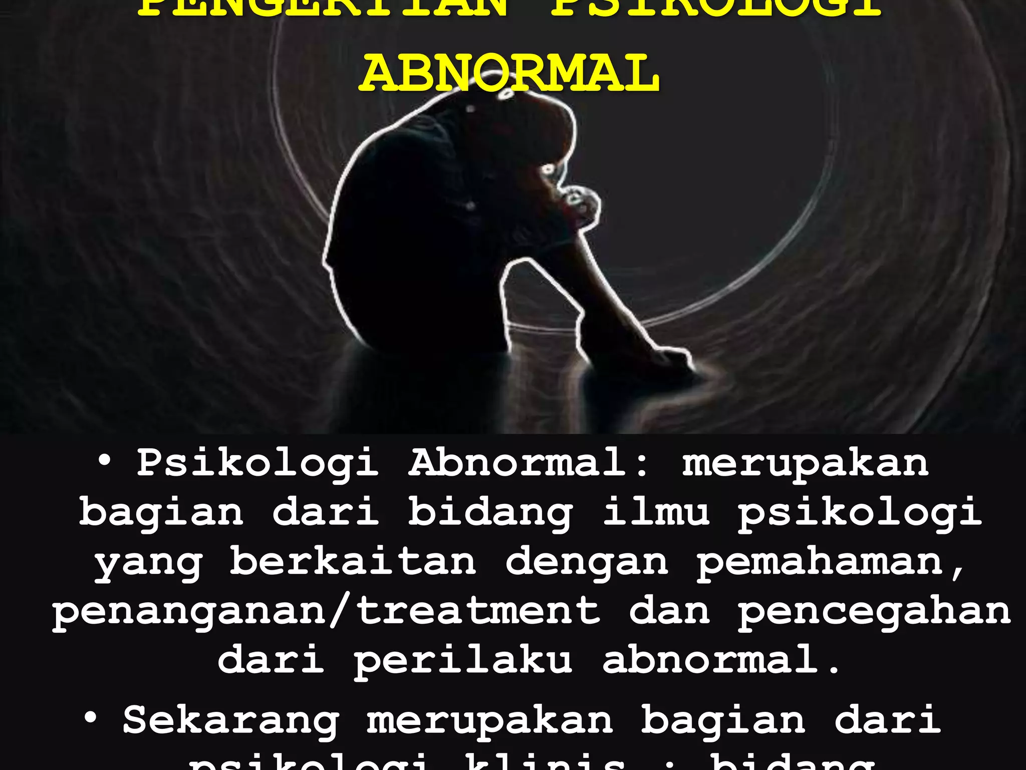 PSIKOLOGI ABNORMAL PENGANTAR.pptx