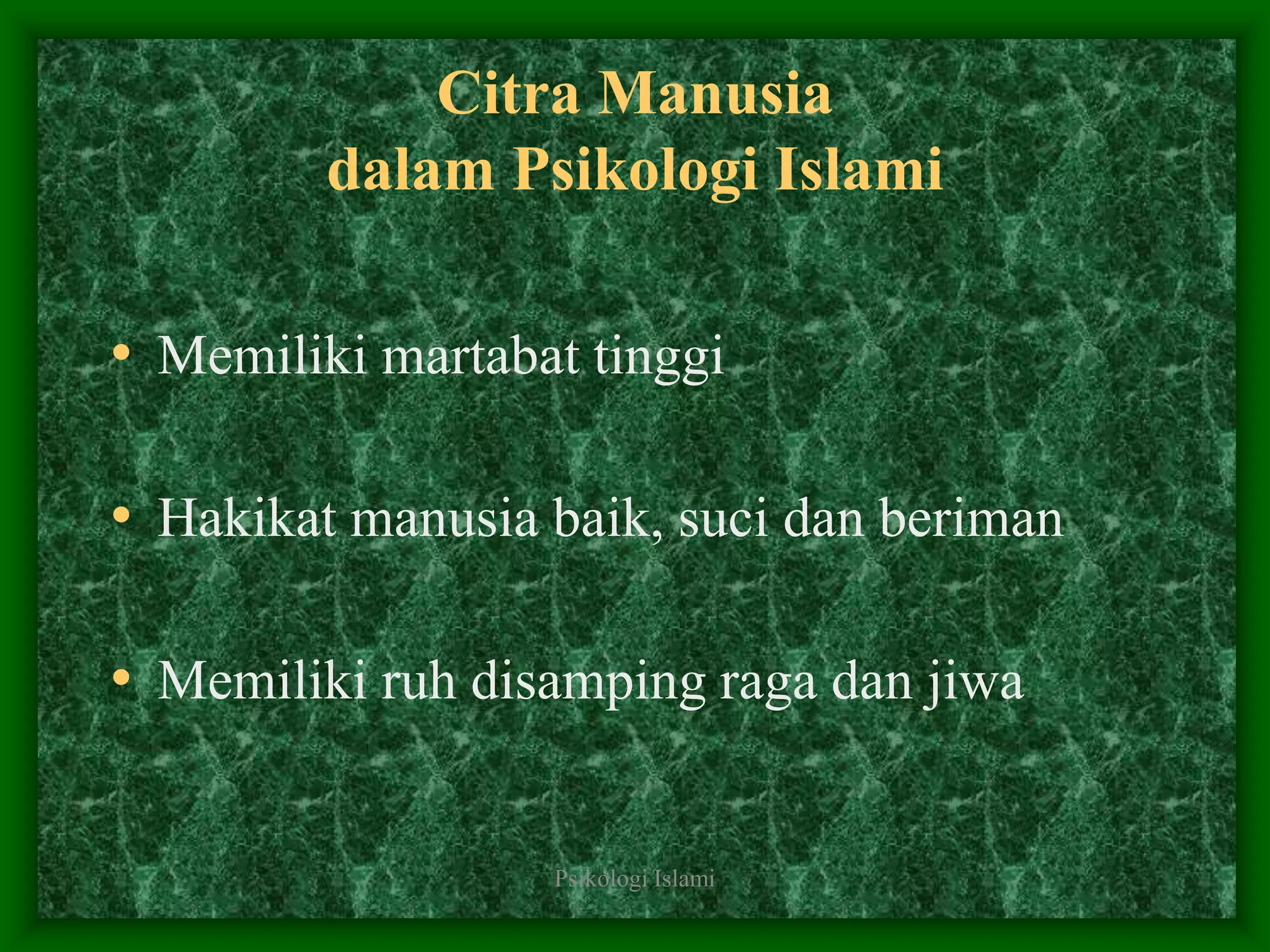 Struktur dan Dinamika Kepribadian Dalam Islam | PPT