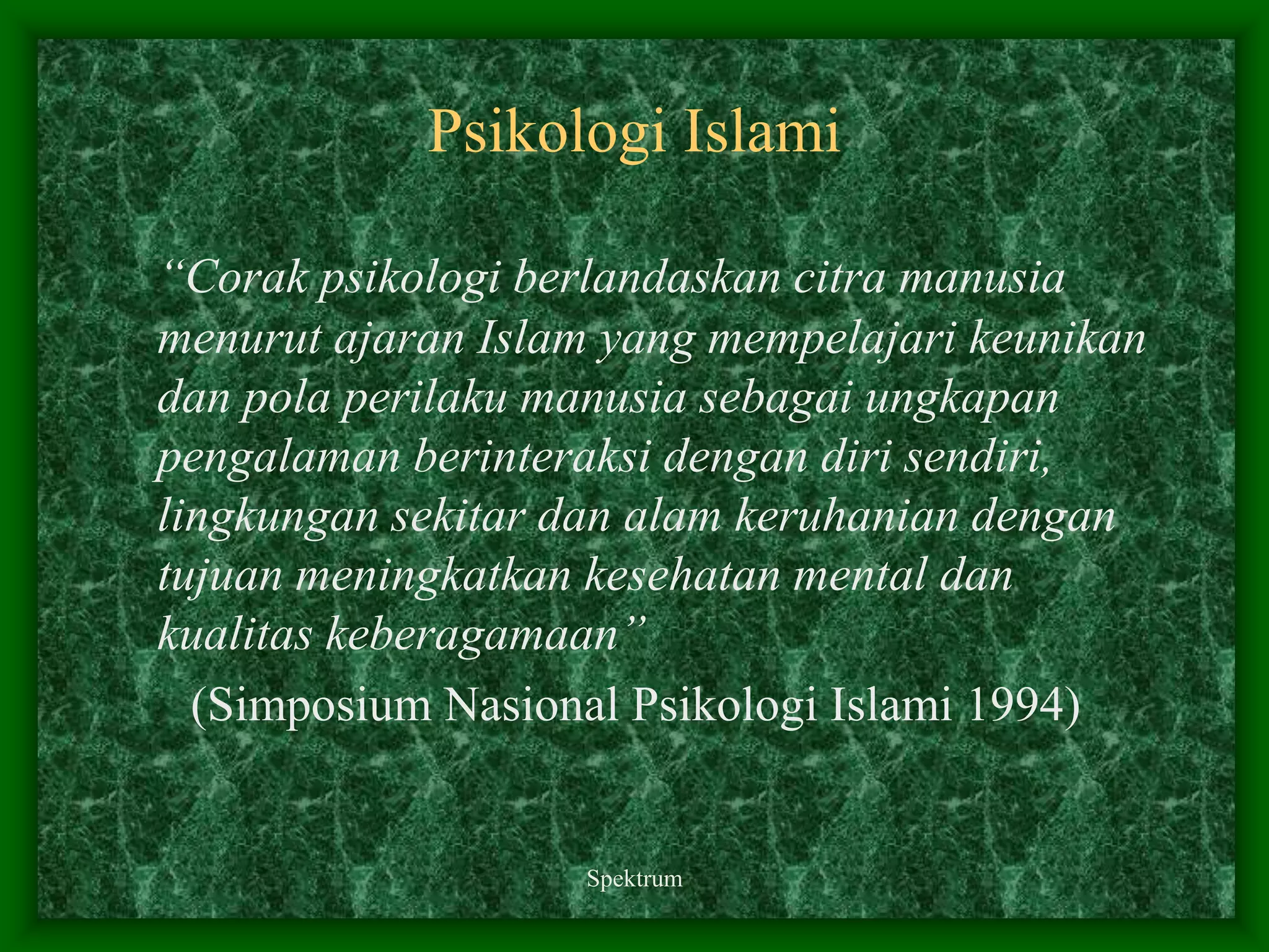Struktur dan Dinamika Kepribadian Dalam Islam | PPT