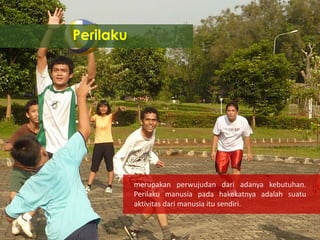 Konsep Perilaku Manusia | PPTX