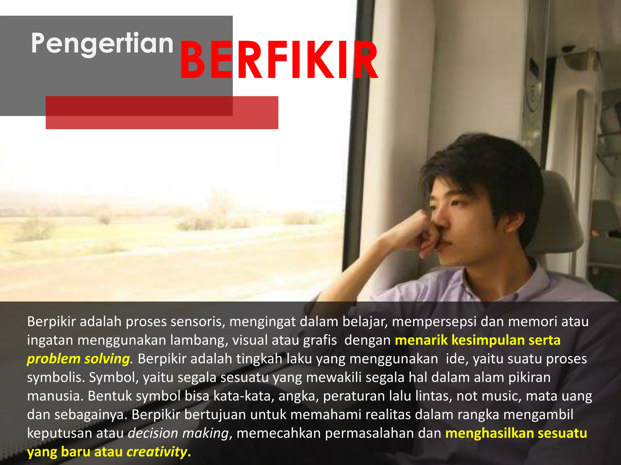 Proses Berfikir dan Pemecahan Masalah | PPTX