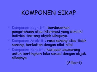 Psikologi sosial - attitudes | PPT