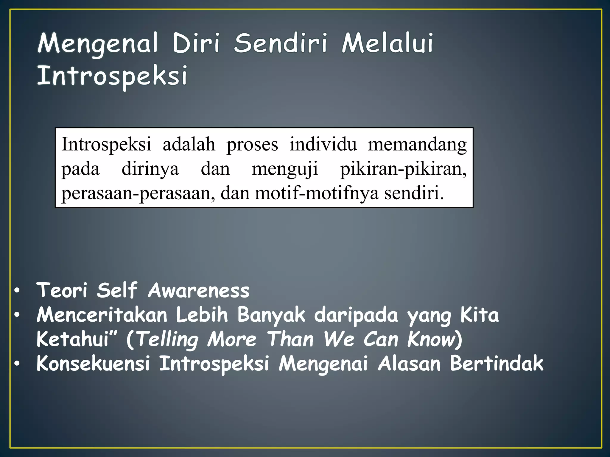 SELF dari Sudut Pandang Psikologi Sosial | PPTX