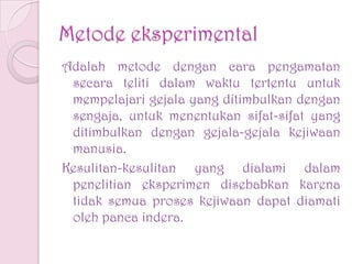 Metode-metode Penelitian dalam Psikologi | PPTX