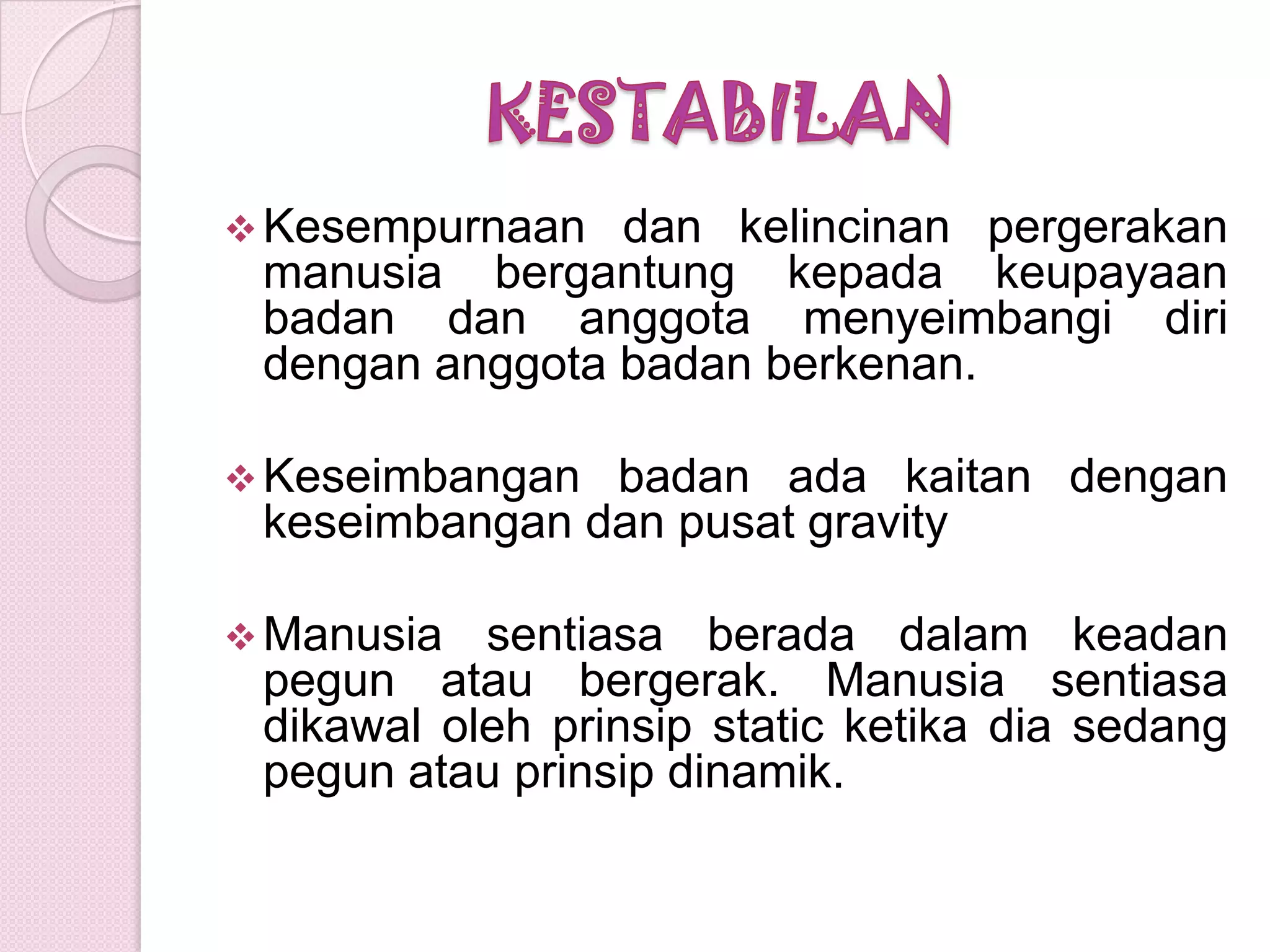 pergerakan voluntary dan kestabilan | PPTX