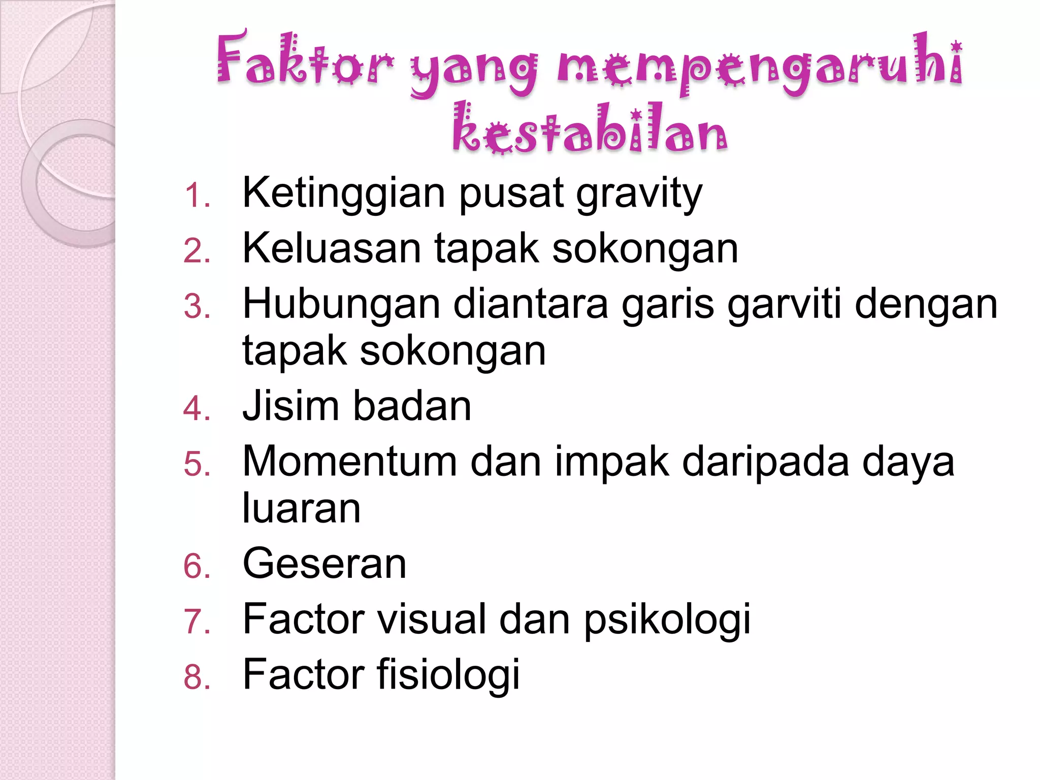 pergerakan voluntary dan kestabilan | PPTX