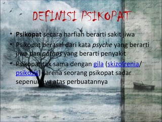 Psikopat | PPT