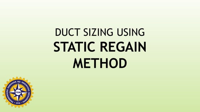PSIM_STATIC REGAIN DUCT SIZING_FINAL.pptx