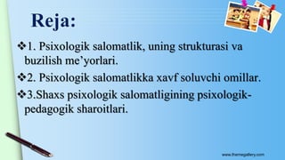 Psixologik salomatlik taqdimot djjjb.pptx