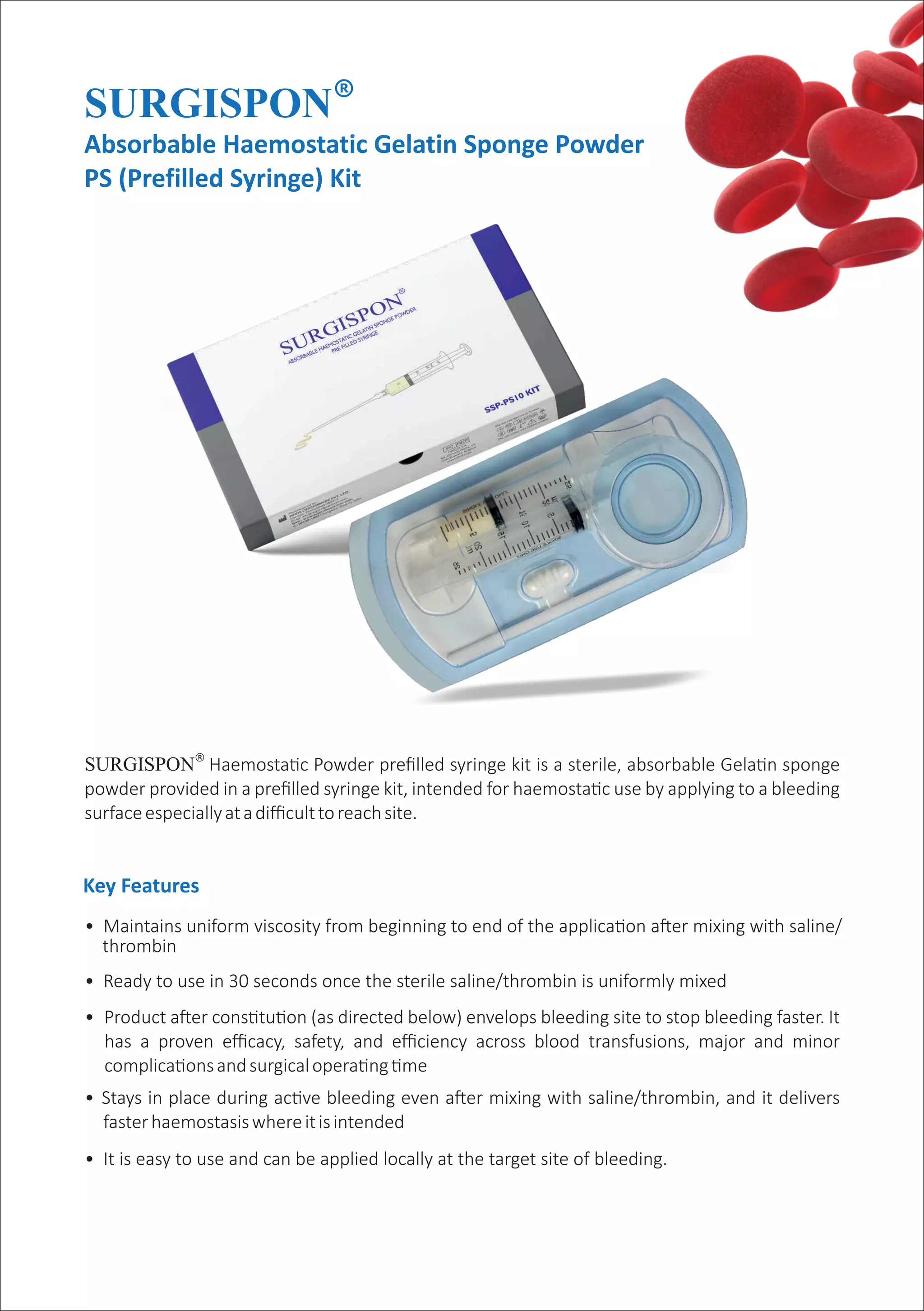 SURGISPONⓇ Absorbable Haemostatic Gelatin Sponge Powder PS Kit | PDF