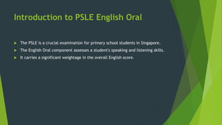 PSLE English Oral.pptx