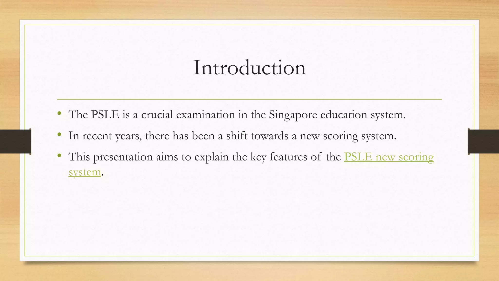 PSLE New Scoring System.pptx