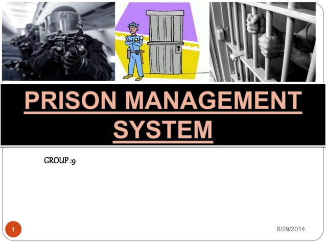Prison management system | PPTX | Databases | Computer Software and ...