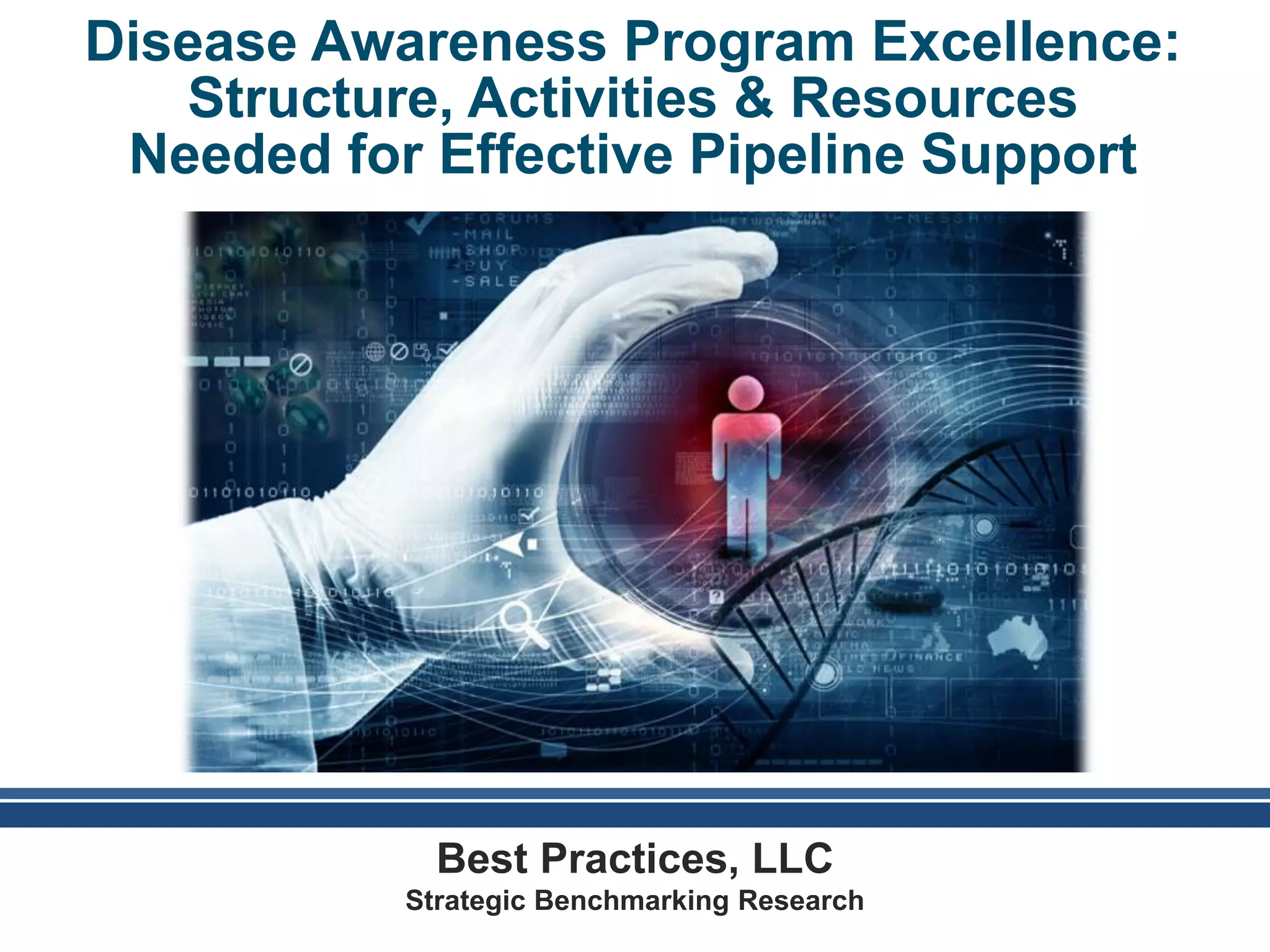 Disease Awareness Program Excellence: Structure, Timing, Activities ...