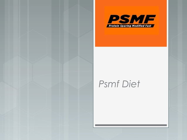 Psmf Diet | PPT