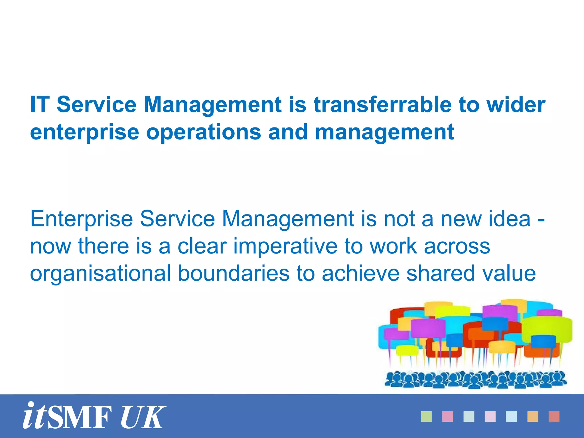 Introducing the Professional Service Management Framework from itSMF UK ...