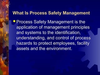 Process Safety Management Presentation PPT | PPT