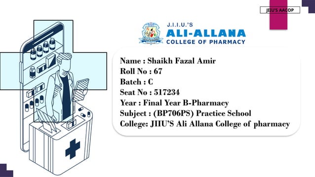 (PS) Practice School Modules (B Pharm 7th Semester ). | PPTX ...