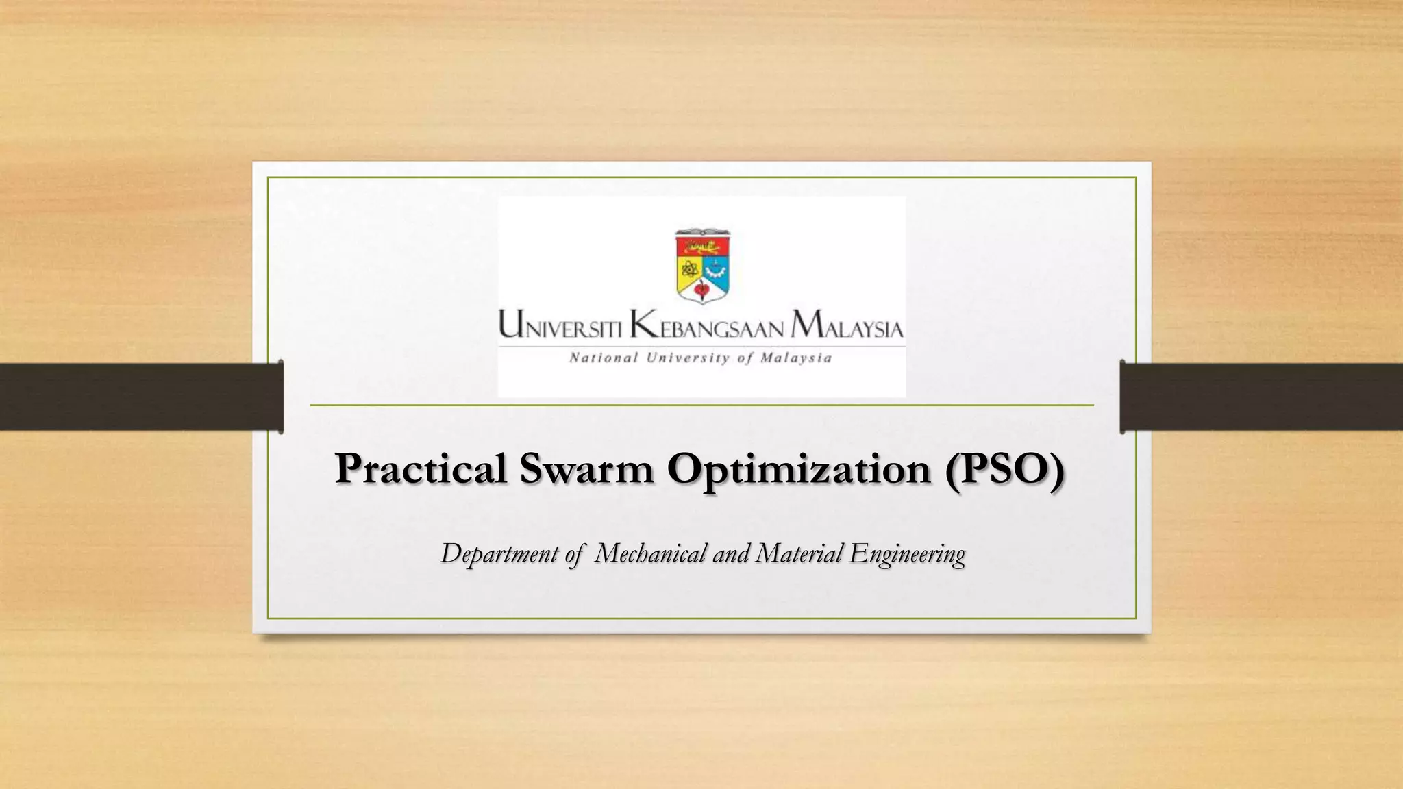 Practical Swarm Optimization (PSO) | PPTX