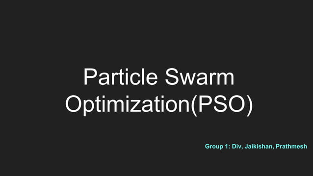 Particle swarm optimization (PSO) ppt presentation | PPTX | Computer ...
