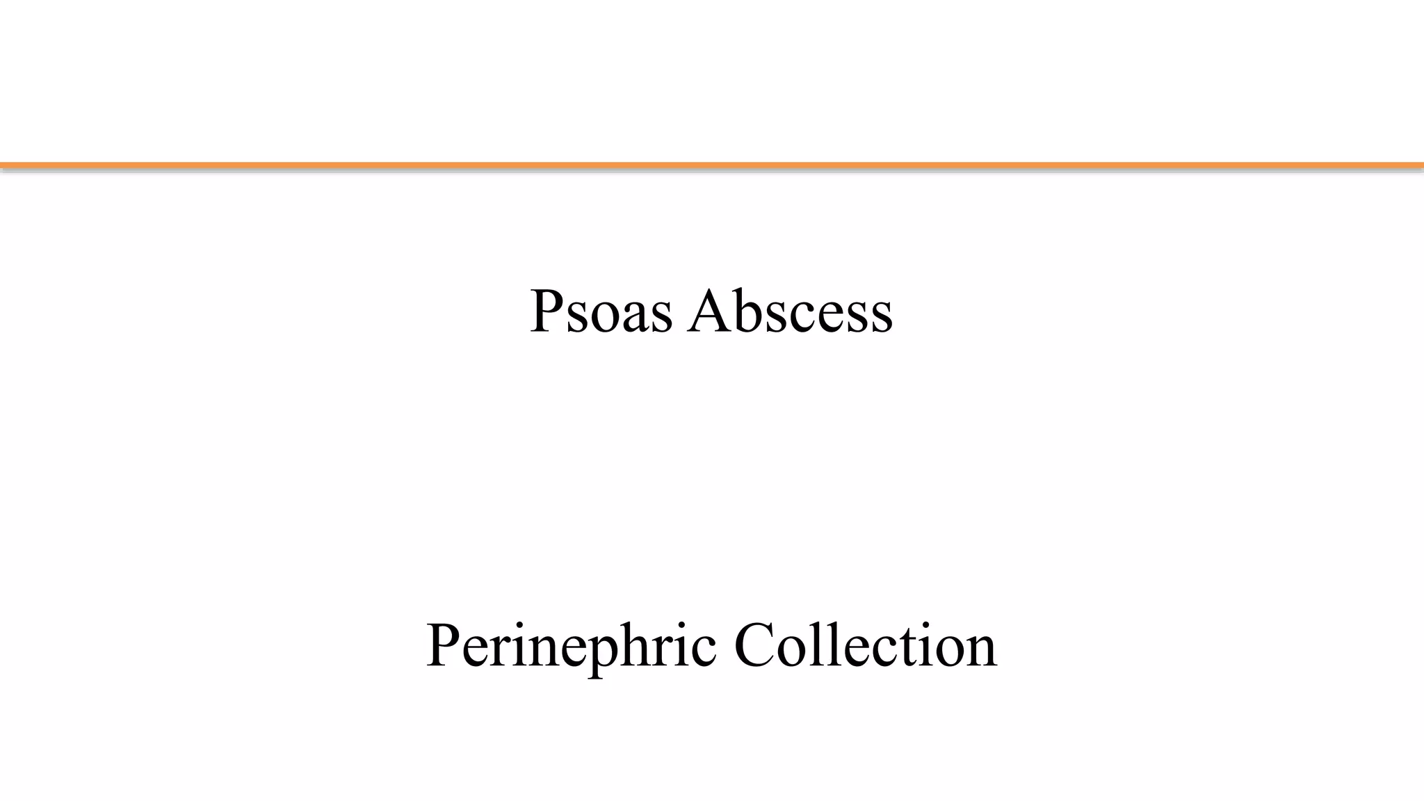 Psoas absces | PPTX