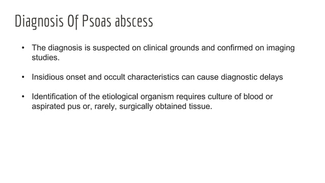 Psoas abscess | PPTX | Digestive Disorders | Diseases and Conditions