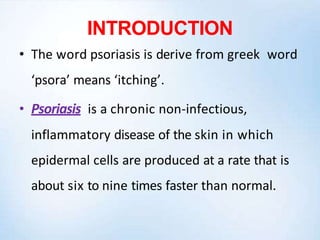 psoriasis complete information including therapy | PPTX