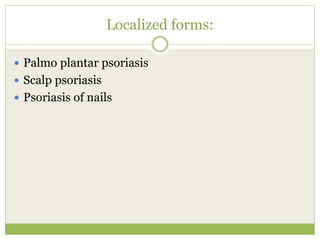 Psoriasis | PPTX