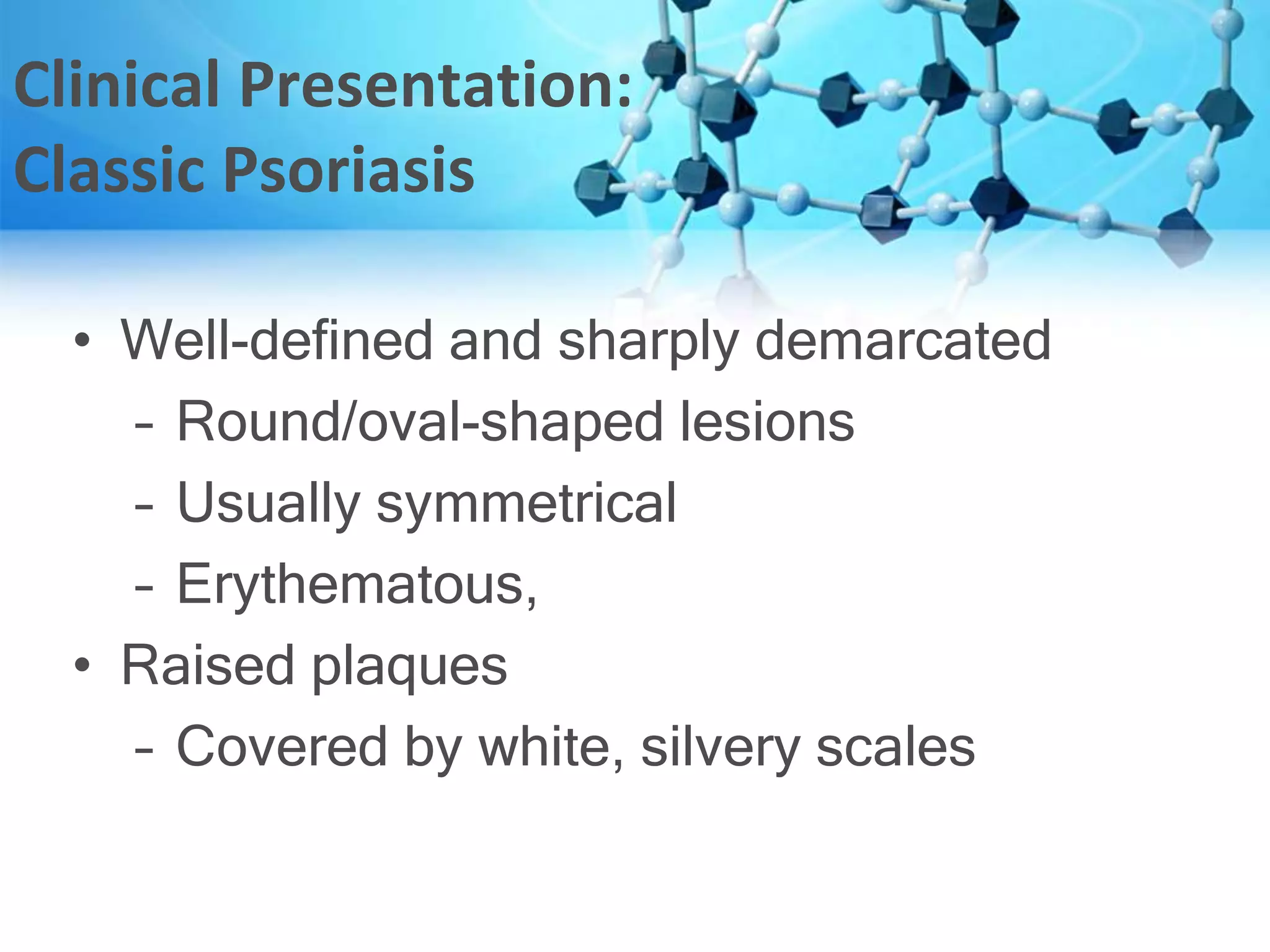 Psoriasis: Diagnosis and Management | PPTX