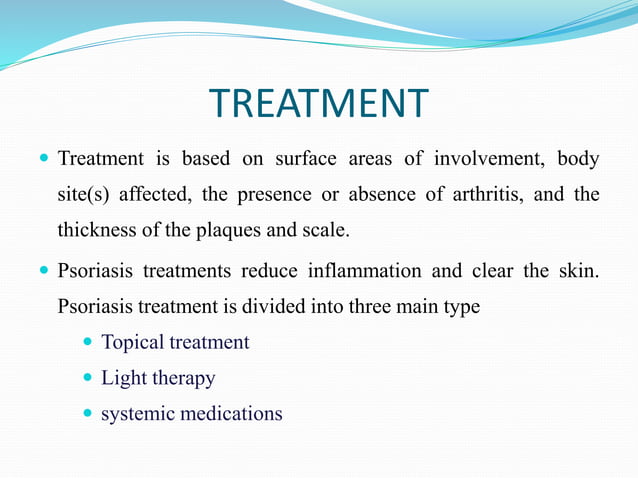 Psoriasis | PPTX | Skin and Dermatology | Diseases and Conditions