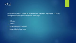 Psoriasis en placa y ungueal | PPTX