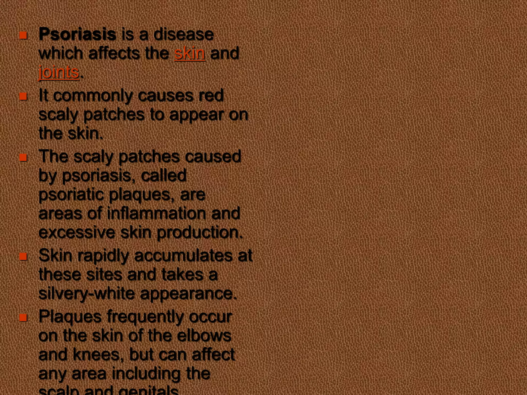 Psoriasis skin disease dermatology | PPT