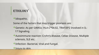 Psoriasis and its management and treatment | PPT