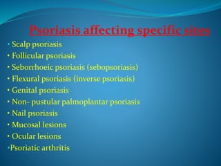 Psoriasis affecting specific sites (2) | PPTX