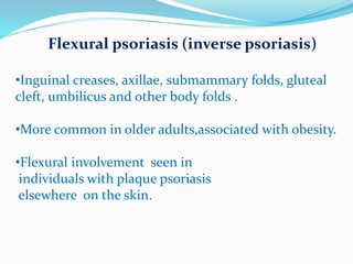 Psoriasis affecting specific sites (2) | PPTX