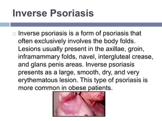 Psoriasis and scabies by manaswi | PPTX