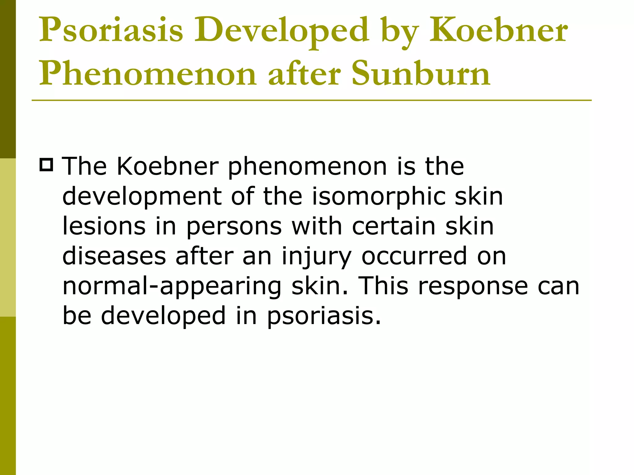 Psoriasis Developed By Koebner Phenomenon After Radiation Therapy | PPT