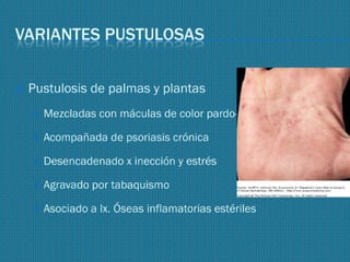Psoriasis y pitiriasis rosada | PPTX