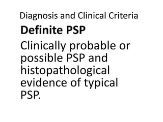 Psp - Progressive Supranuclear Palsy | PPTX