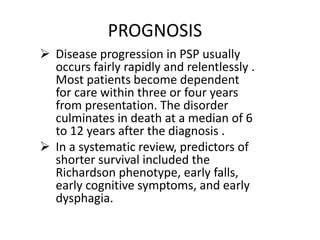 Psp - Progressive Supranuclear Palsy | PPTX