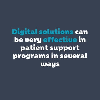 Role of Digital Solutions in Patient Support Programs | PDF