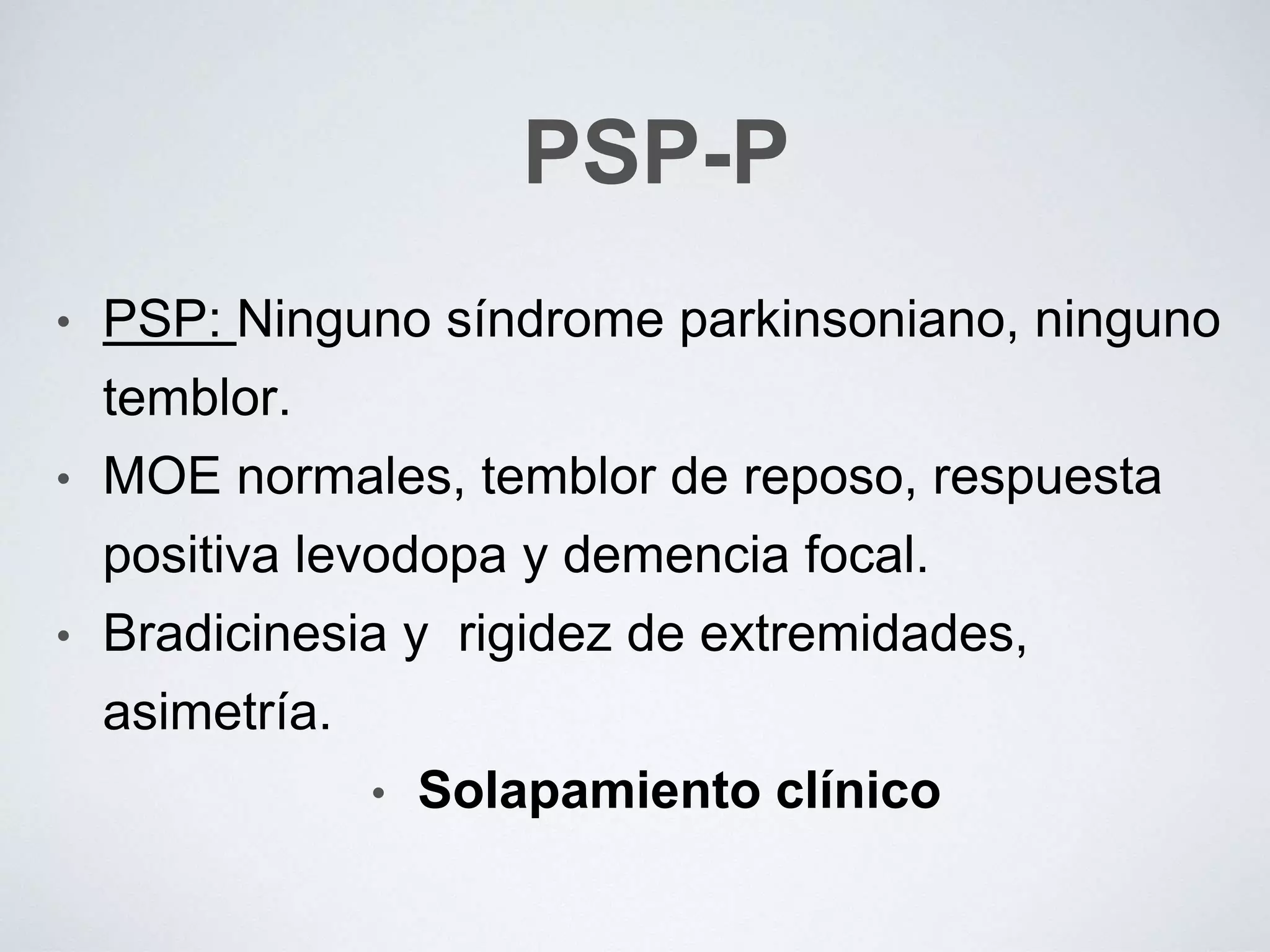 Paralisis Supranuclear Progresiva cambios-clínicopatológicos | PPTX