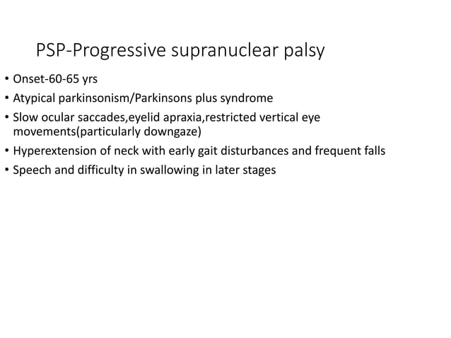 PROGRESSIVE SUPRANUCLEAR PALSY-MRI SPOTTER WITH OTHER IMAGING SIGNS | PPT
