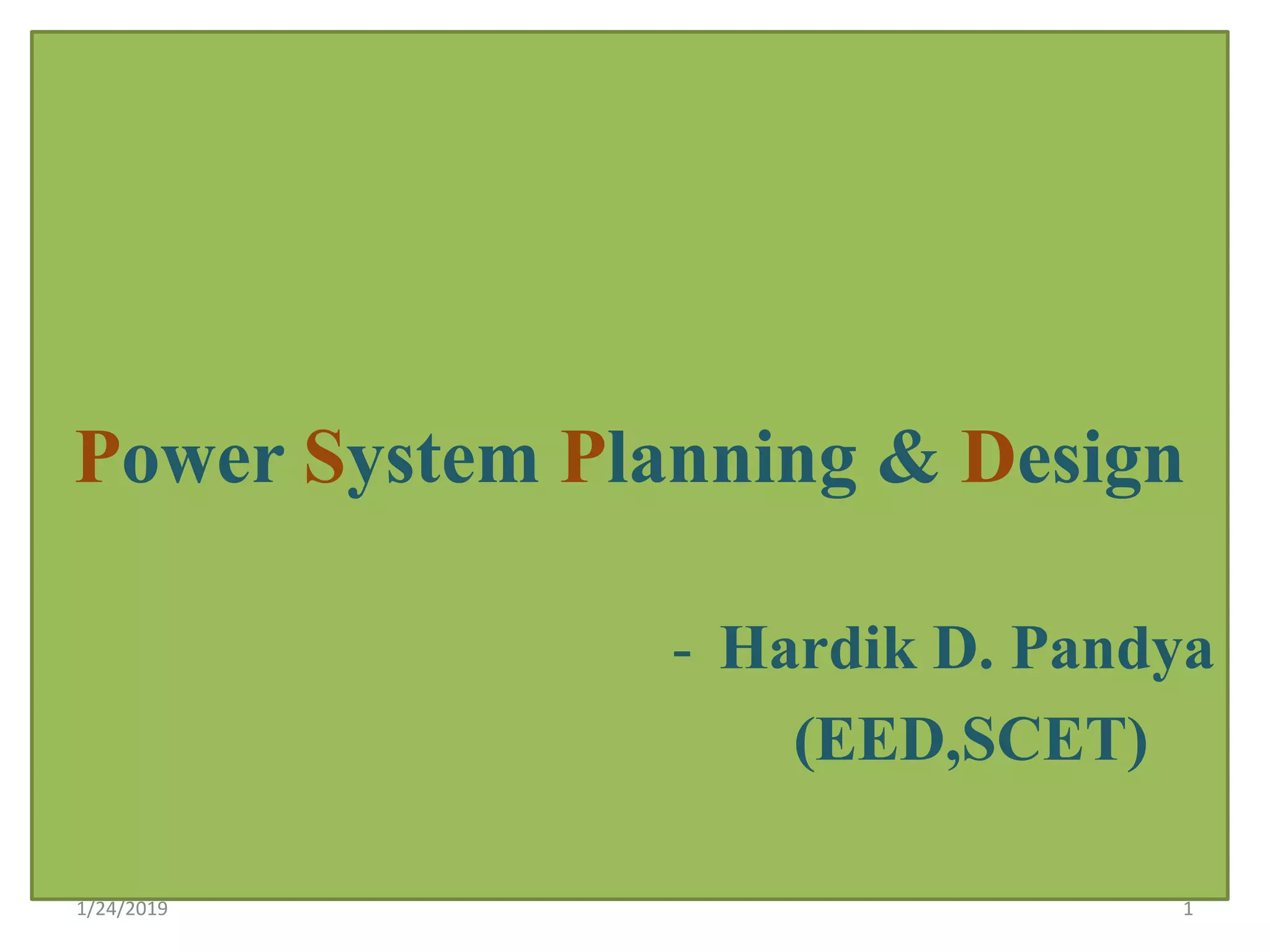POWER SYSTEM PLANNING AND DESIGN | PPTX