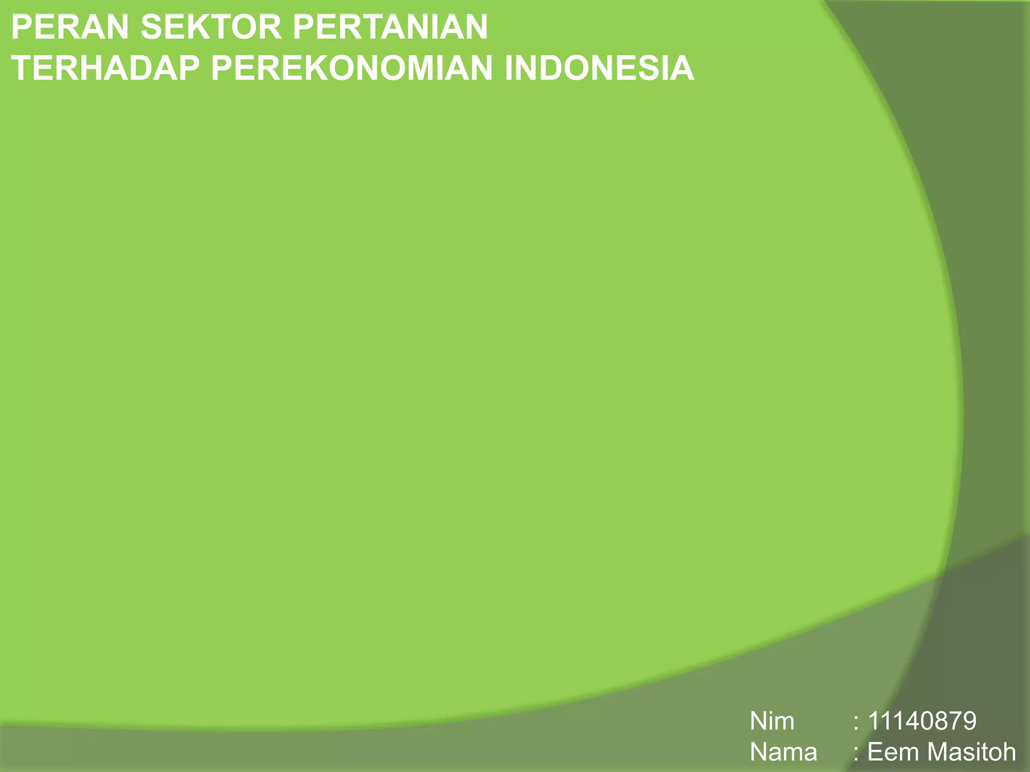 Peran sektor Pertanian | PPTX